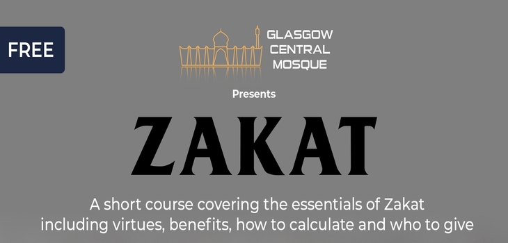Zakat Course | Glasgow Central Mosque